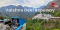 Vaishno Devi Ropeway Booking Now 100 Rs | Devotional Point