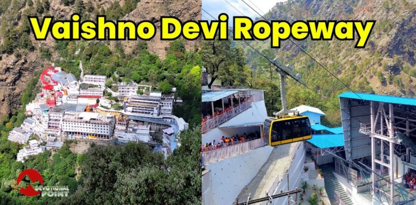 Vaishno Devi Ropeway Booking Now 100 Rs | Devotional Point