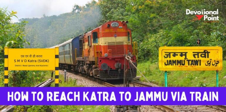 Katra To Jammu - Train, Bus, Taxi - How To Reach Katra To Jammu Full ...