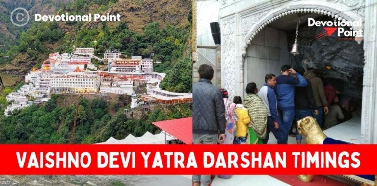 Vaishno Devi Darshan Timings - Bhawan, Ardhkuwari, Bhairo Baba | Devotional Point
